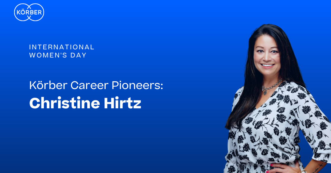 Körber Career Pioneers: Christine Hirtz - Körber Supply Chain